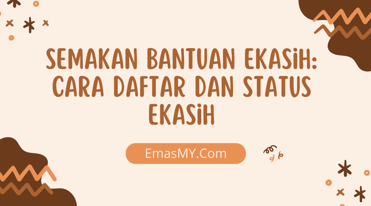 Semakan Bantuan EKasih: Cara Daftar dan Status EKasih - EmasMy.Com